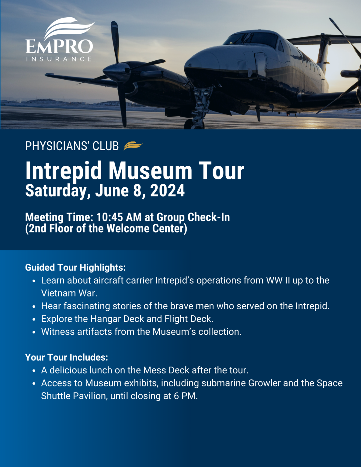Physicians' Club Intrepid Museum Tour - EmPRO Insurance Company